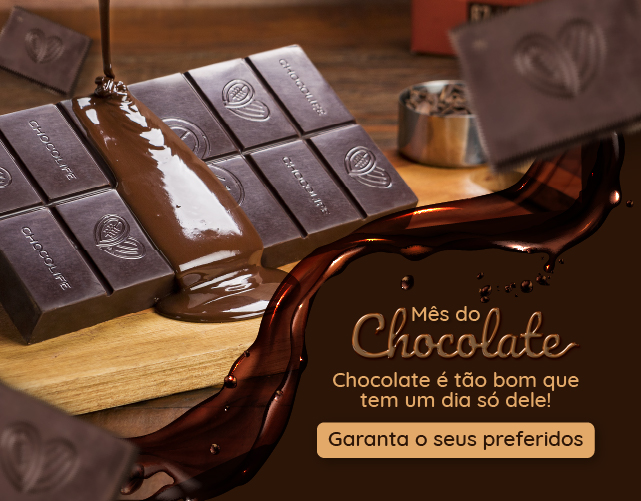 Chocolife – Amor Infinito por Chocolate!
